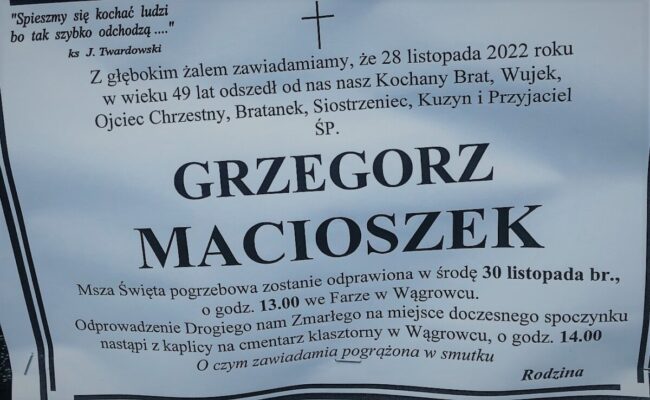 OSTATNIE POŻEGNANIE: Odeszli od nas Grzegorz Macioszek, Michał ...