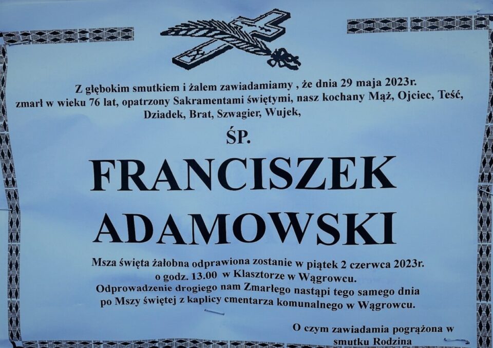OSTATNIE POŻEGNANIE: Odeszli od nas Henryk Kędziora, Franciszek ...