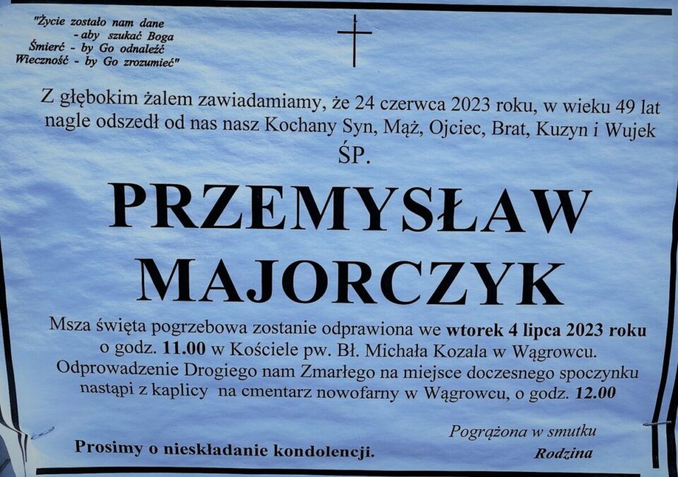 OSTATNIE POŻEGNANIE: Odeszli od nas Przemysław Majorczyk, Maria ...