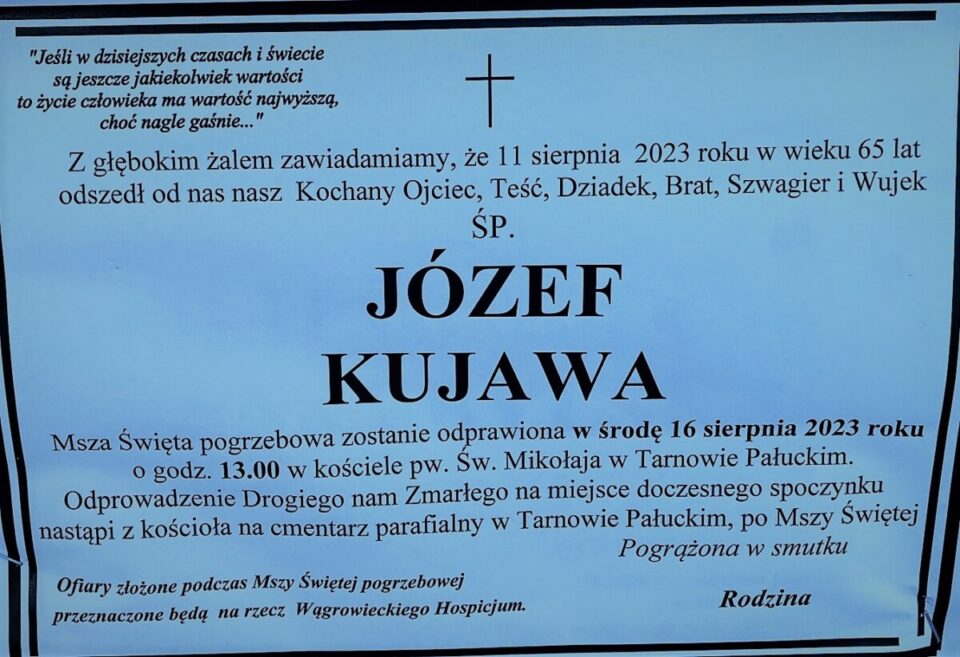 OSTATNIE POŻEGNANIE: Odeszli od nas Piotr Maciejewski, Józef Kujawa ...