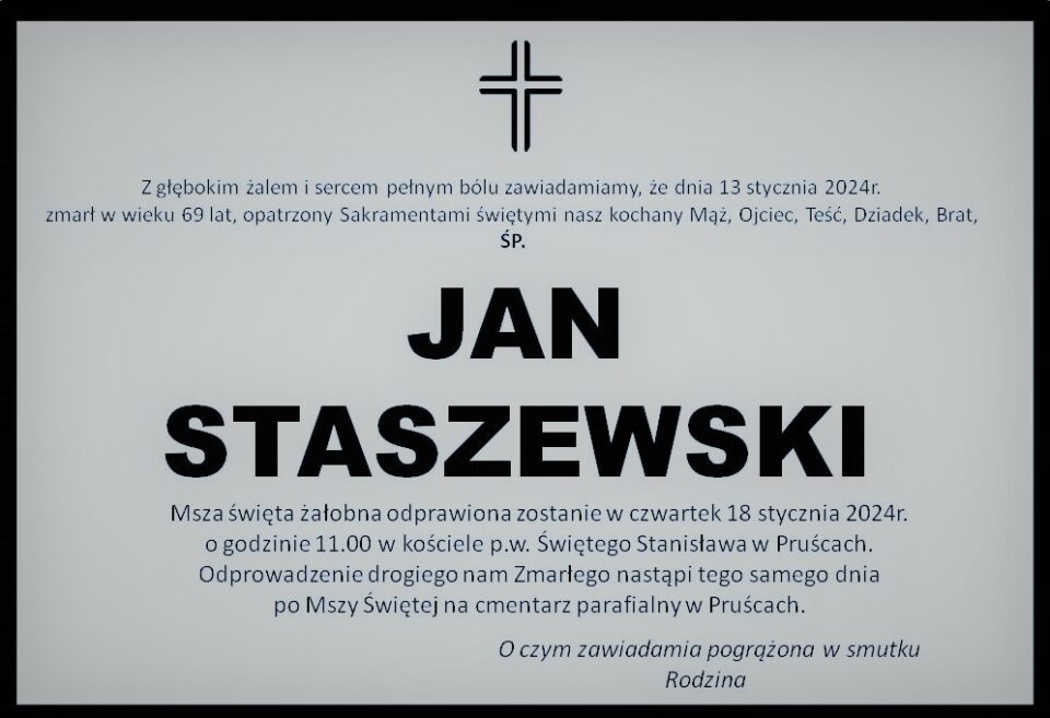 OSTATNIE POŻEGNANIE: Odszedł od nas Jan Staszewski • Okno na Wągrowiec